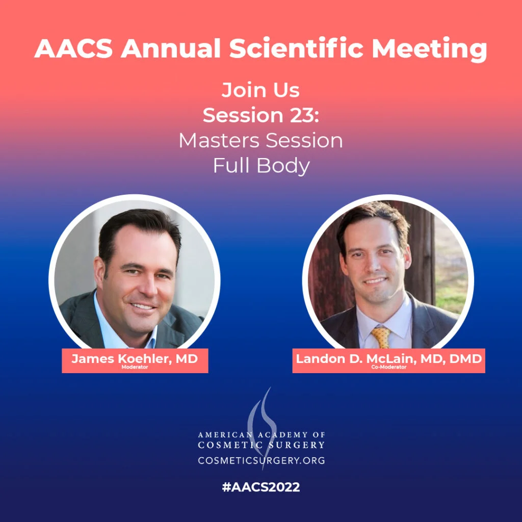 Spotlight on Session 23: Full Body - AACS 2022 Annual Scientific Meeting